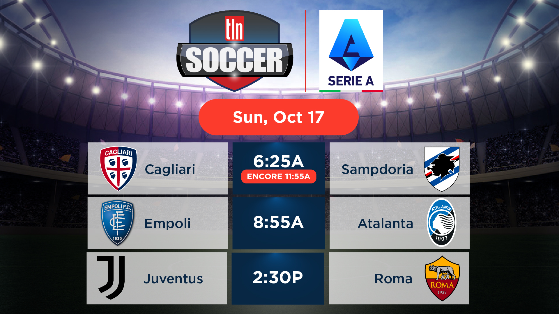 Serie A Italian League Soccer Week 8 | TLN