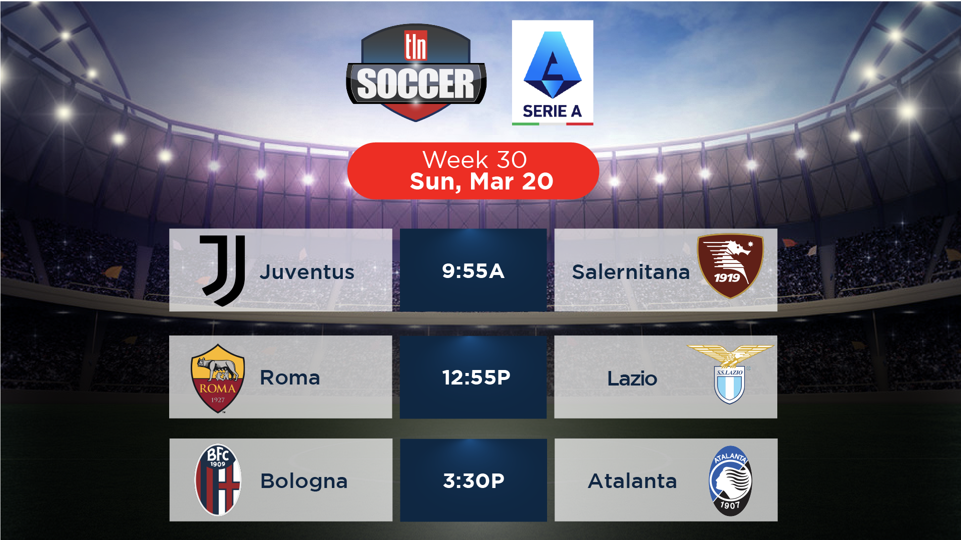 Serie A Italian League Soccer: Week 30 | TLN