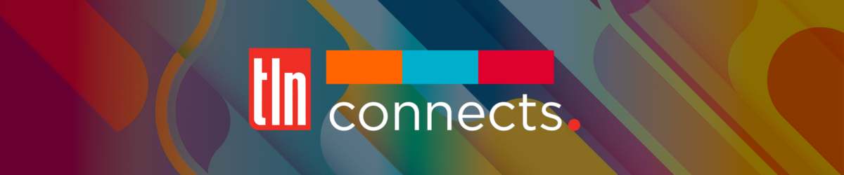 TLN Connects | Coverage of Multicultural Initiatives