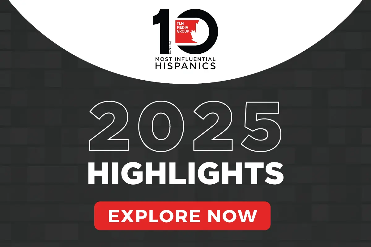 2025 Highlights | 10 Most Influential Hispanic Canadian Awards | TLN